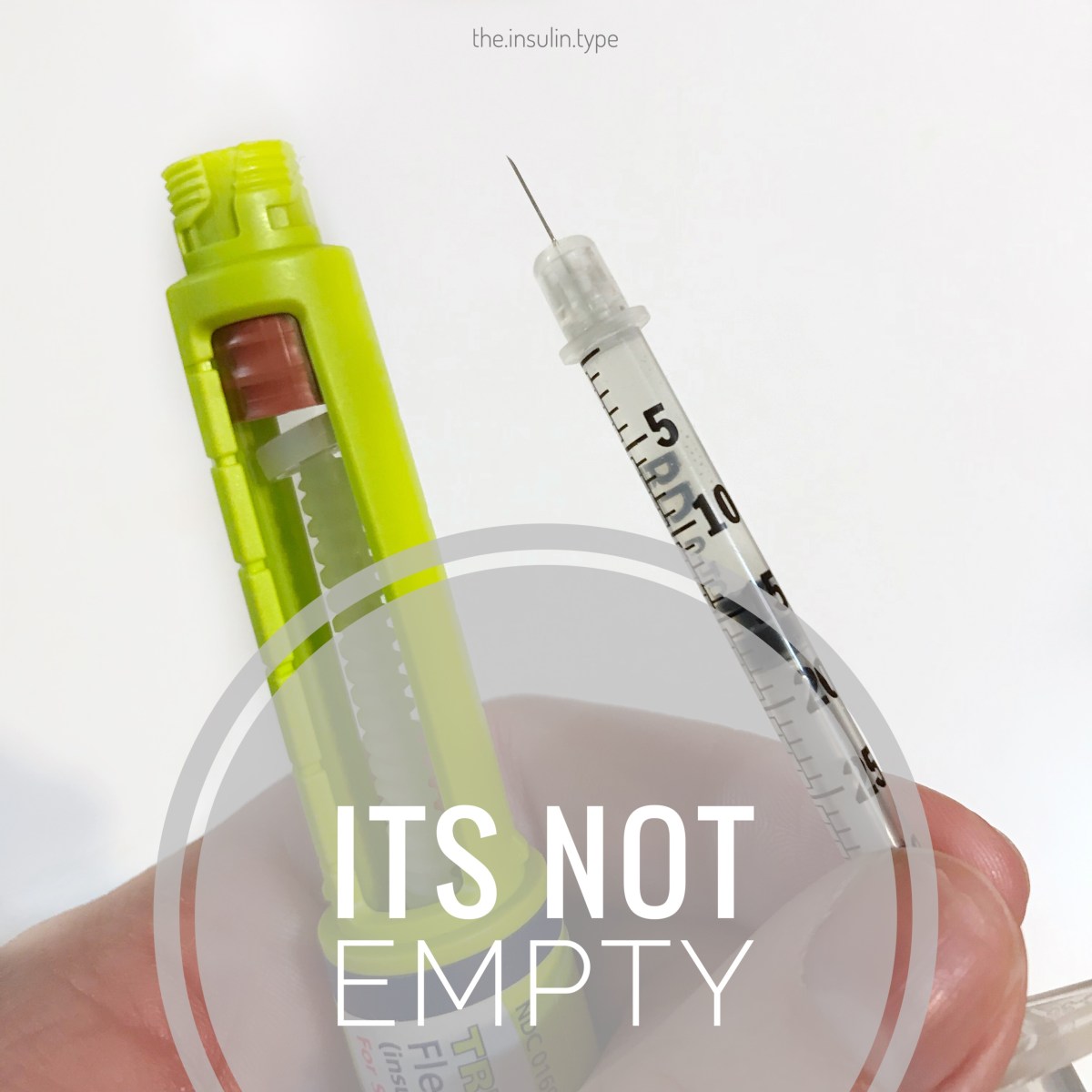 Your Insulin Pen is NOT Empty